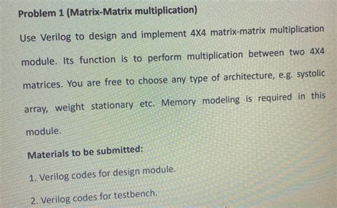 solved problem 1 matrix matrix multiplication use verilog