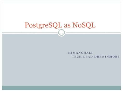 Postgresql As Nosql Ppt