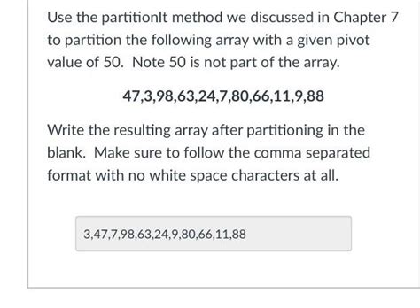 Solved Use The Partitionlt Method We Discussed In Chapter Chegg