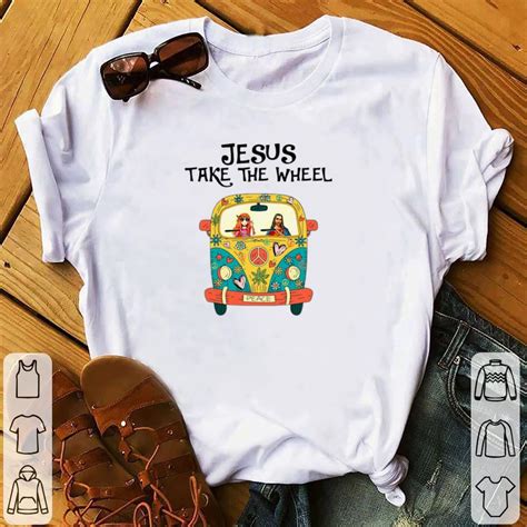 Top Hippie Girl Car Jesus Take The Wheel Shirt Hoodie Sweater
