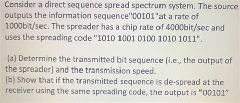 Solved Consider A Direct Sequence Spread Spectrum System
