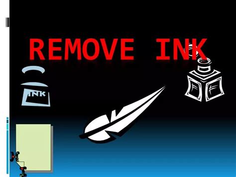 PPT Remove Ink PowerPoint Presentation Free Download ID 2742821
