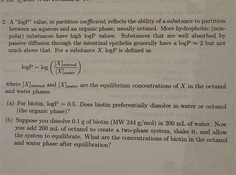 Solved 2 A Logp Value Or Partition Coefficient Reflects