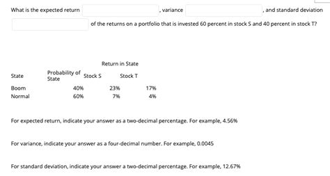 Solved What Is The Expected Return Variance And Standard