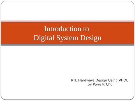 Ppt Introduction To Digital System Design Rtl Hardware Design Using