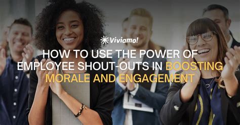 How To Use The Power of Employee Shout-Outs in Boosting Morale and Engagement | Viviamo Concepts