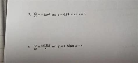 solved 5 dxdy cosxey sinx and y 0 when x 0 6 dxdy ex−y
