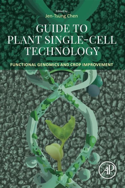 Guide To Plant Single Cell Technology Functional Genomics And Crop