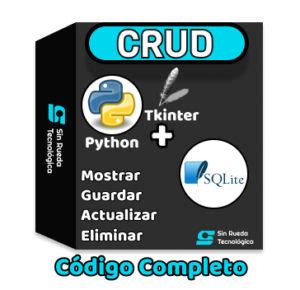 CRUD Python Tkinter SQLite Sin Rueda Tecnológica