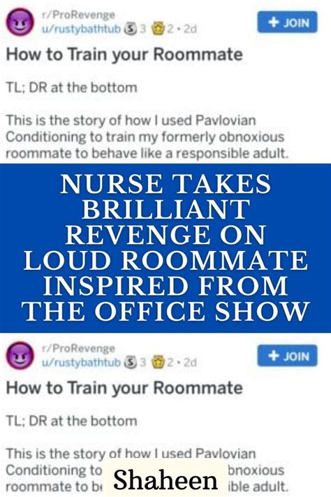 nurse takes brilliant revenge on loud roommate inspired from the office