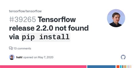 Tensorflow Release 220 Not Found Via `pip Install` · Issue 39265