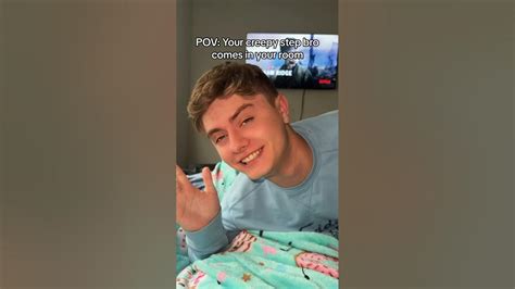 Pov The Creepy Step Bro Comes In Your Room Stepbrother Youtube