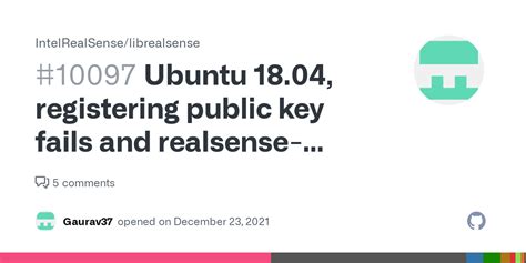 Ubuntu 1804 Registering Public Key Fails And Realsense Viewer Doesnt