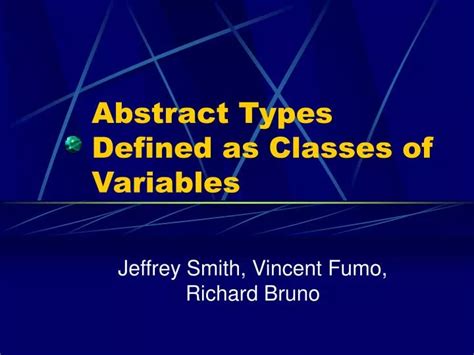 Ppt Abstract Types Defined As Classes Of Variables Powerpoint Presentation Id1720123