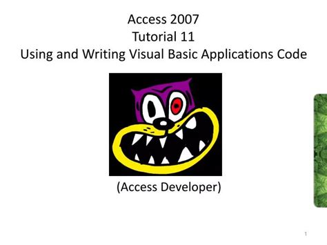 Ppt Access 2007 Tutorial 11 Using And Writing Visual Basic
