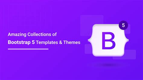 Amazing Collections Of Bootstrap 5 Templates And Themes