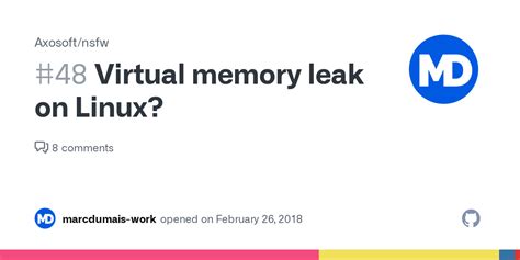 Virtual Memory Leak On Linux · Issue 48 · Axosoftnsfw · Github