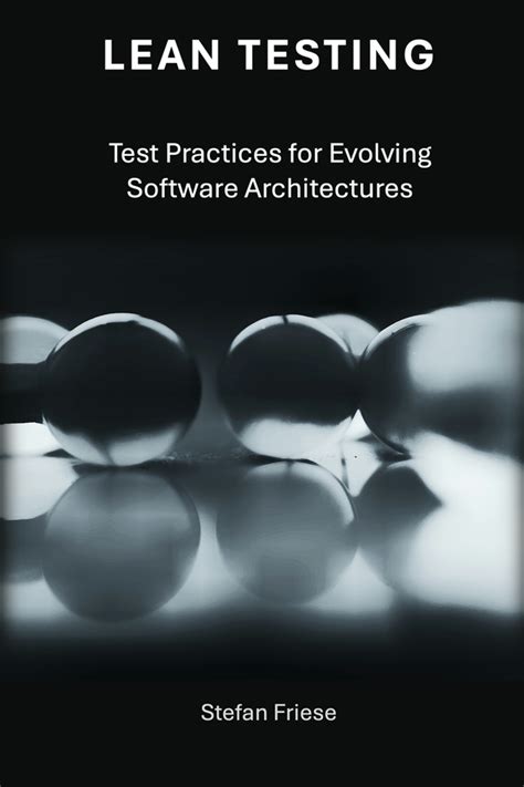 Lean Testing By Stefan Friese [leanpub Pdf Ipad Kindle]