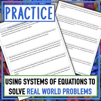 Practice Using Systems Of Linear Equations To Solve Word Problems Real World