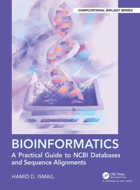 Bioinformatics A Practical Guide To Ncbi Databases And Sequence Alignments Opracowanie