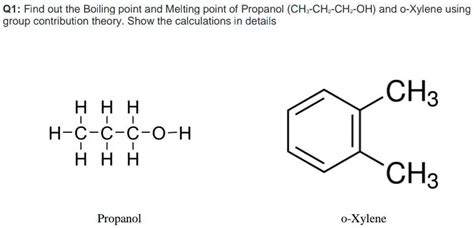 SOLVED: Q1: Find out the boiling point and melting point of Propanol ...
