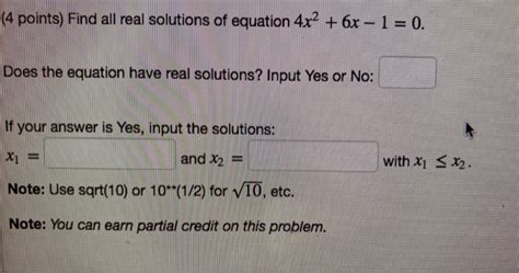 Solved 4 Points Find All Real Solutions Of Equation 4x2