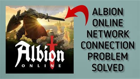 how to solve albion online app network connection no internet problem