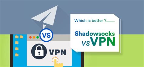 Shadowsocks Vs Vpn Who Is The Winner