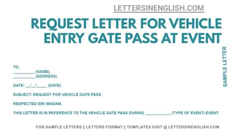 Vehicle Entry Gate Pass Request Letter Sample Application Letter For