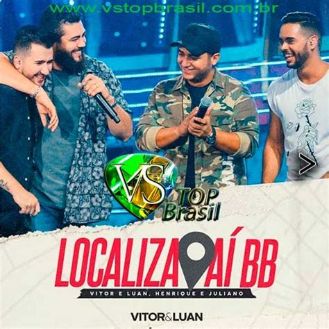 Vs Localiza AÍ Bb Vitor E Luan Ft Henrique E Juliano Vs Top Brasil