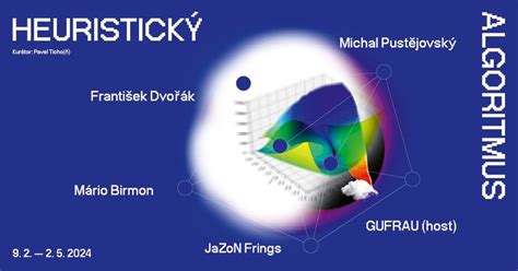 heuristic algorithm exhibition at pragovka gallery in prague