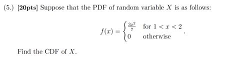 solved 5 [20pts] suppose that the pdf of random variable