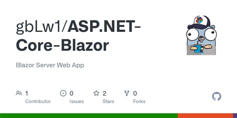 GitHub GbLw ASP NET Core Blazor Blazor Server Web App