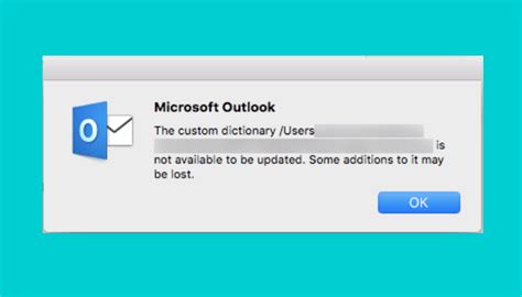 The Custom Dictionary Is Not Available To Be Updated In Outlook