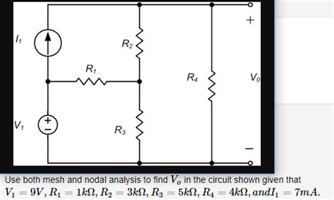 solved r2 r4 v r3 use both mesh and nodal analysis to find