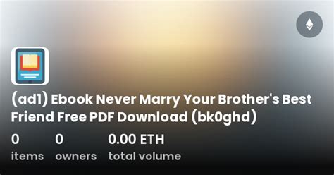 ad1 ebook never marry your brother s best friend free pdf download
