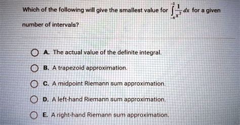 solved which of the following will give the smallest value for dx for