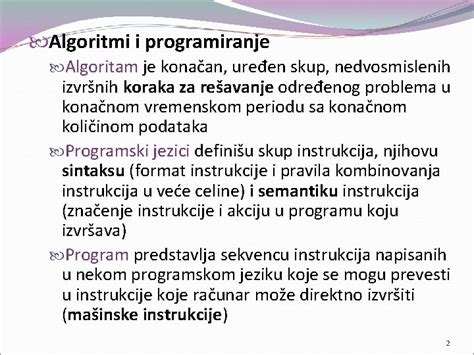 Programski Jezici Algoritmi I Programiranje Algoritam Je Konaan