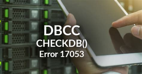 Sql Server Performansı İçin Olmazsa Olmaz Dbcc Checkdb