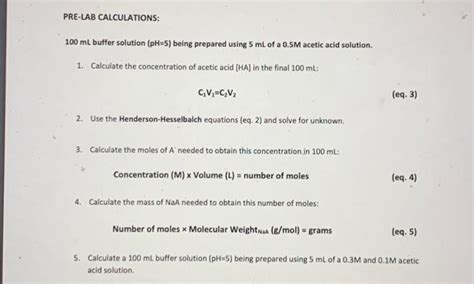 solved pre lab calculations 100 ml buffer solution ph 5