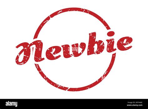 Newbie Sign Newbie Round Vintage Grunge Stamp Newbie Stock Vector