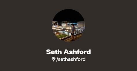 Seth Ashford Twitter Instagram Tiktok Linktree