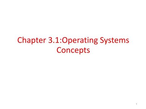 PPT Chapter 3 1 Operating Systems Concepts PowerPoint Presentation Free Download ID 4192540