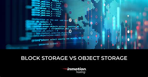 Block Storage Vs Object Storage InMotion Hosting Support Center