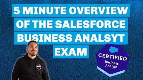 5 Minute Overview Of The Salesforce Business Analyst Certification Youtube