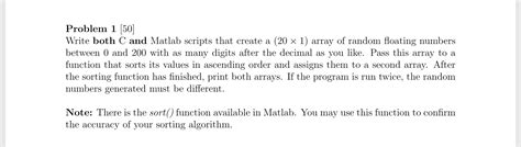 Problem Write Both C And Matlab Scripts That Chegg