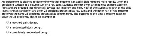 Solved An Experiment Is Planned To Determine Whether