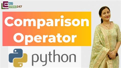 Comparison Operator In Python Operators In Python Python From Basic