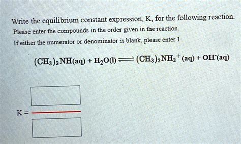 SOLVED:Write the equilibrium constant expression; K, for the following ...