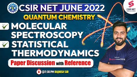 Csir Net June 2022 Quantum Chemistry Statistical Thermodynamics Paper Discussion Rajnish